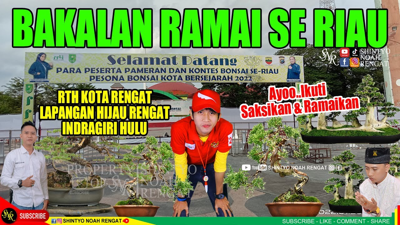 INHU PAMERAN & KONTES "BONSAI" SE-RIAU -RTH KOTA RENGAT-LAPANGAN HIJAU ...