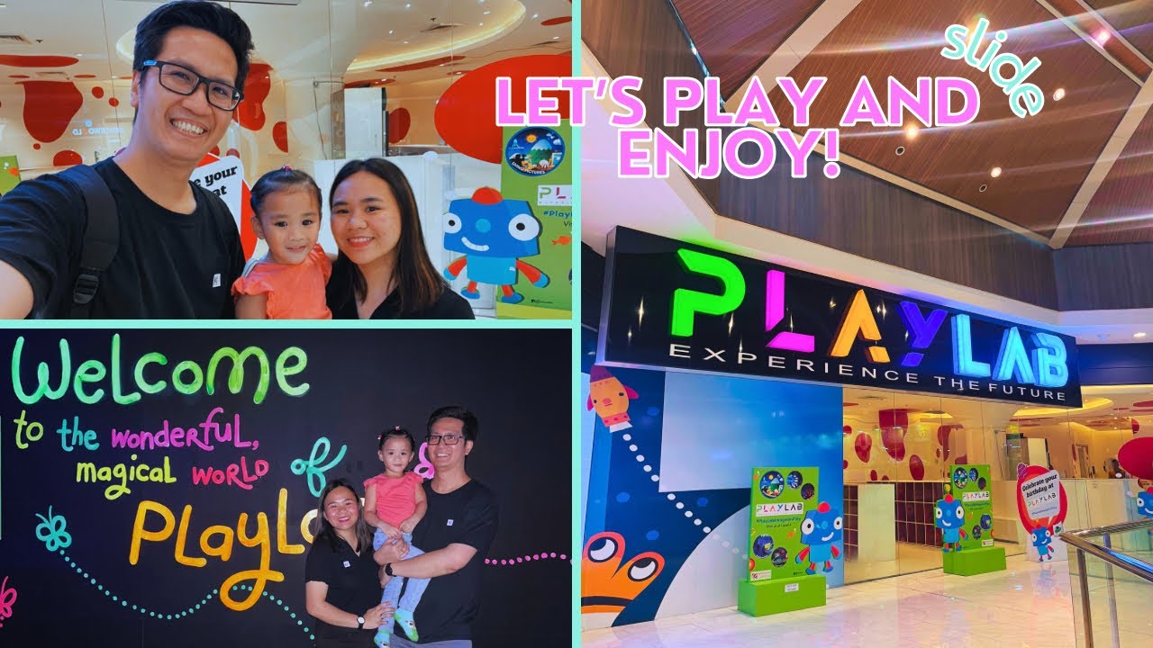 PlayLab, Robinsons Galleria Ortigas | Super nag enjoy kami | #klook ...