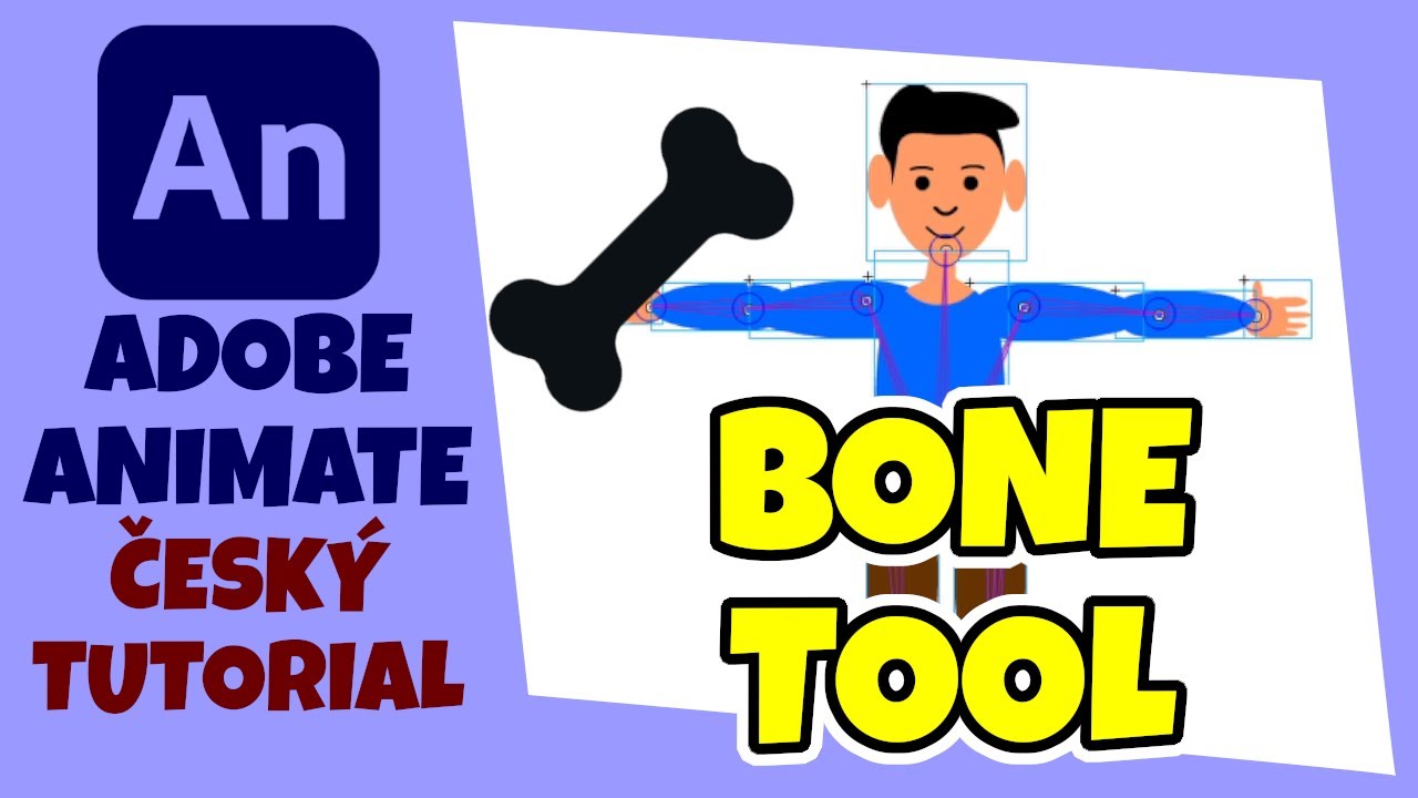 BONE TOOL / NÁSTROJ KOST | ADOBE ANIMATE CC ČESKÝ TUTORIÁL - YouTube