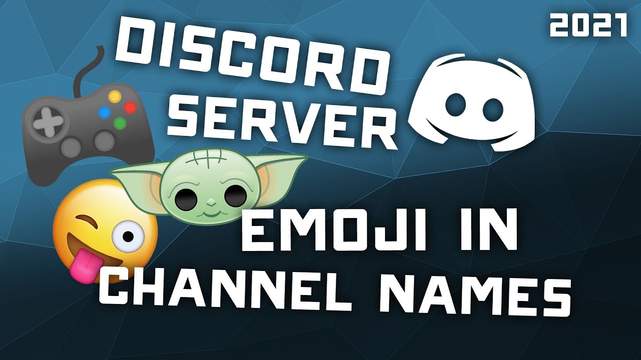 2021 How To Add Emoji To Discord Channel Server User Names YouTube 2021-how-to-add-emoji-to-discord-channel-server-user-names-youtube