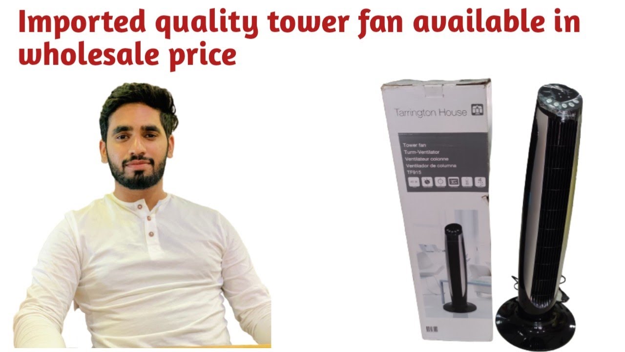 Best quality imported portable tower fan available in wholesale price ...