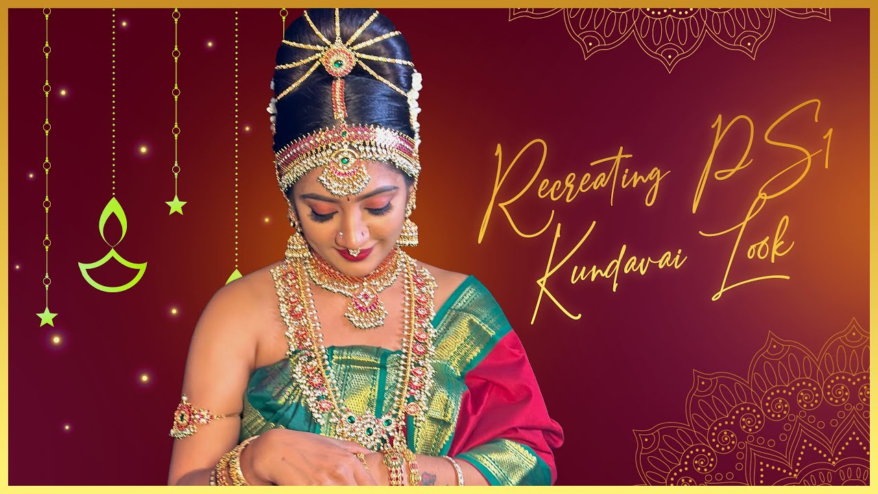 Recreating PS1 Kundavai/Trisha Look 👸 | BTS #ponniyinselvan - YouTube