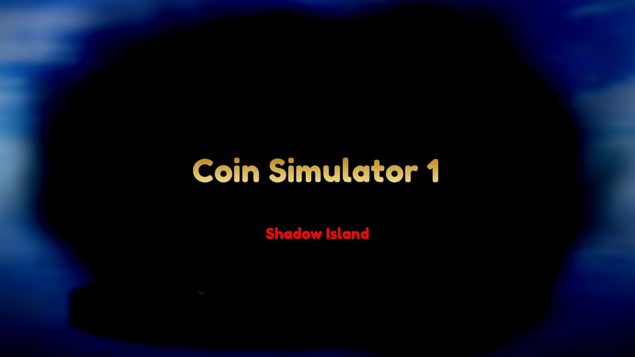 Coin Simulator 1: Shadow Island 🕷️ - YouTube