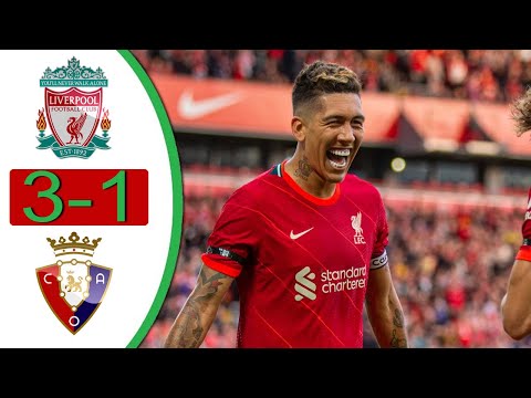 Liverpool vs Osasuna 3-1 Extended Highlights & Goals 2021