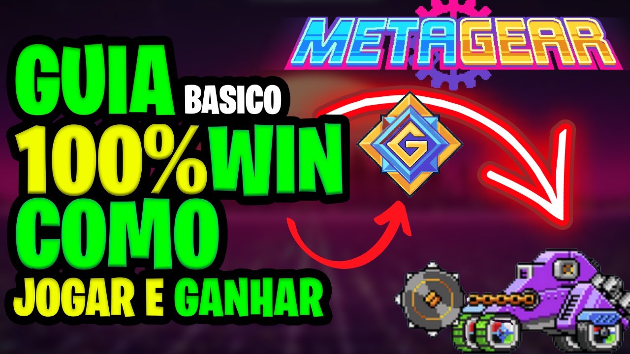 METAGEAR GUIA DE COMO JOGAR E GANHAR AS PARTIDAS DESTE PLAY TO EARN ...