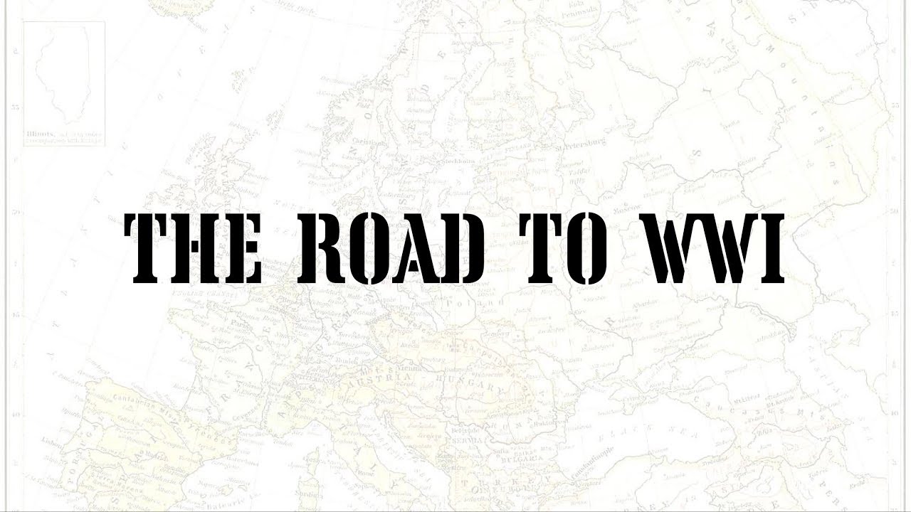 The Road to WWI - Political Rivalries and Complex Alliances - YouTube