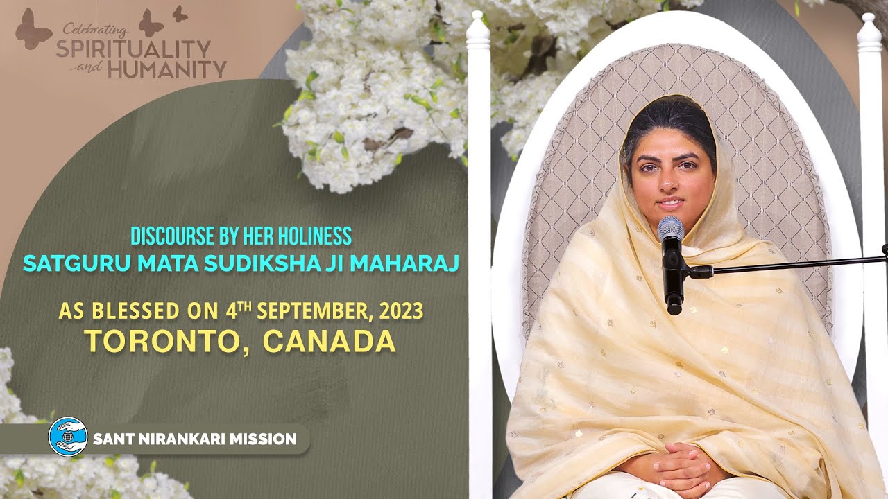 Satguru Mata Sudiksha Ji Maharaj | Discourse | Toronto | September 04 ...