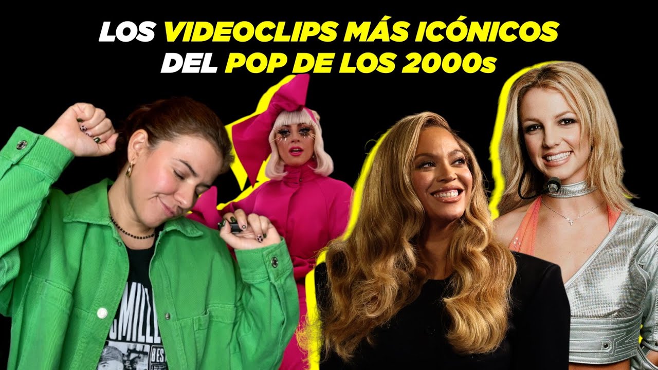 Los videoclips más icónicos del pop de los 2000s 🎸 - YouTube