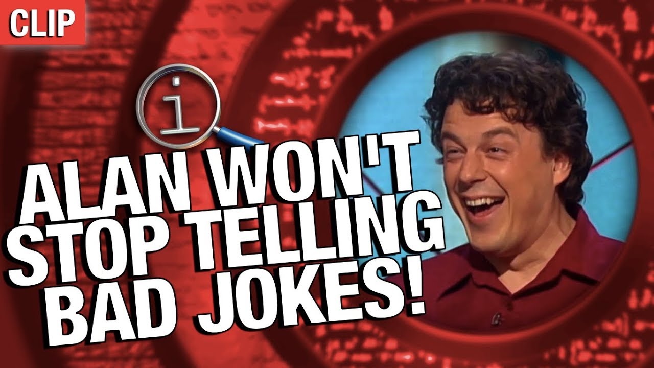 QI | Alan Won't Stop Telling Bad Jokes! - YouTube