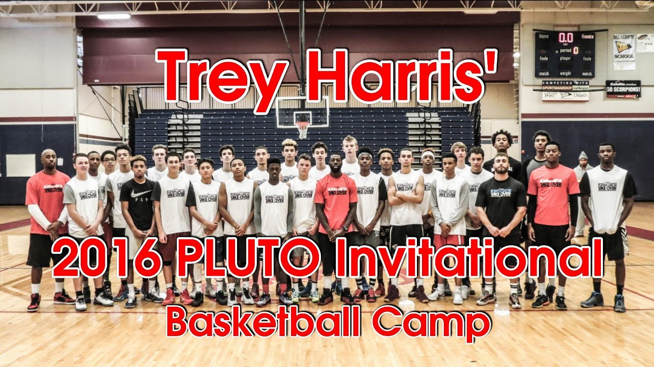 Trey Harris' 2016 PLUTO Invitational Basketball Camp - YouTube