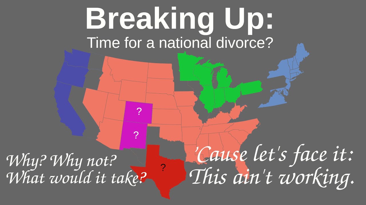 Breaking up: Time for a national divorce? - YouTube