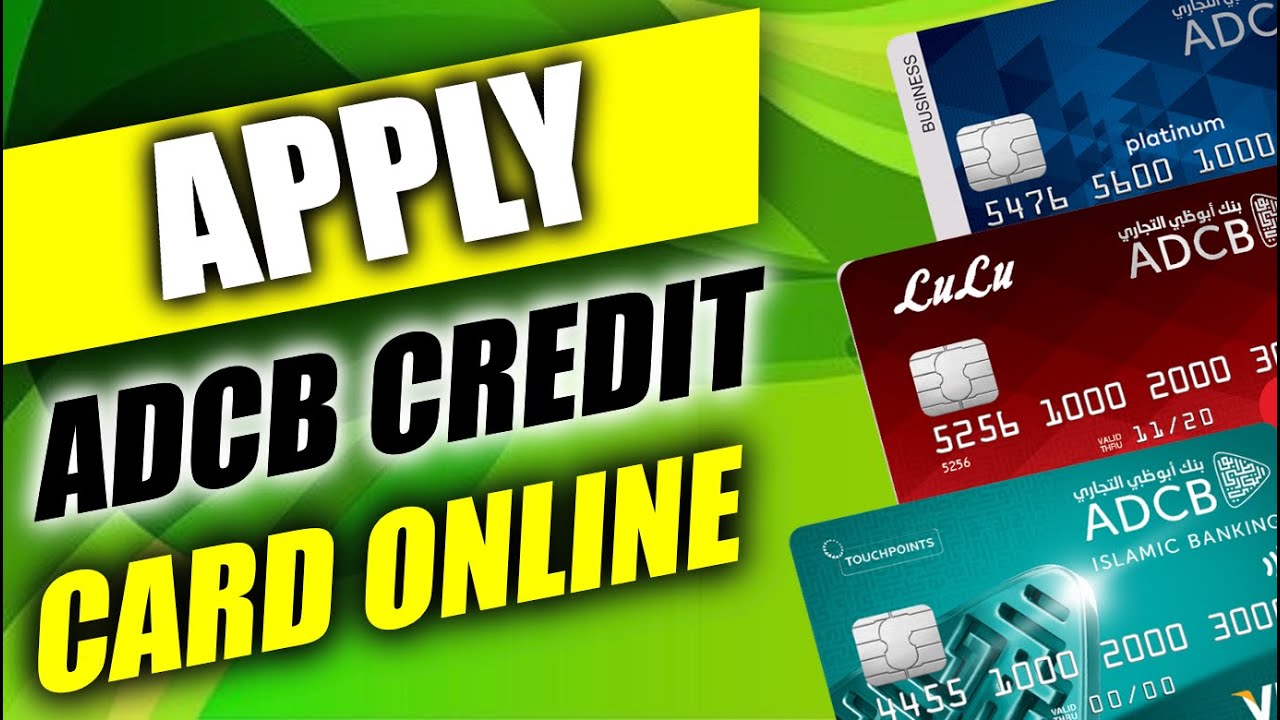 How to Apply for an ADCB Credit Card Online - YouTube