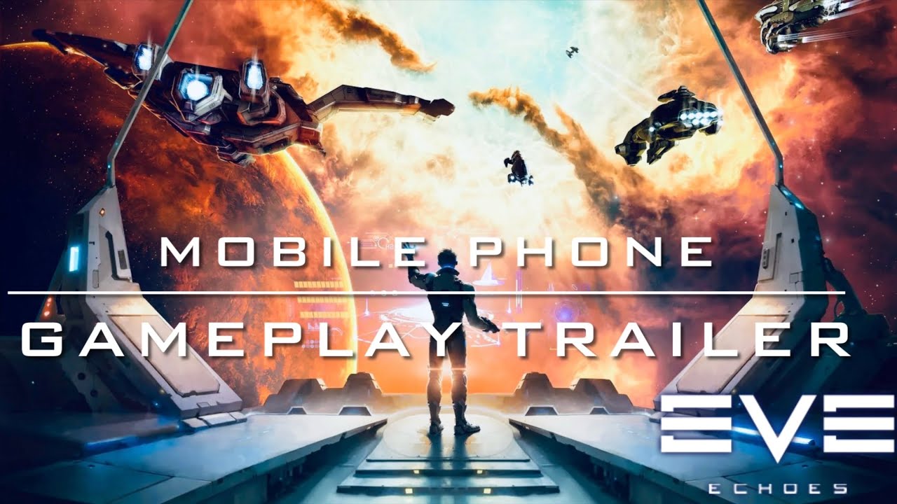 EVE ECHOES - Gameplay Trailer - YouTube