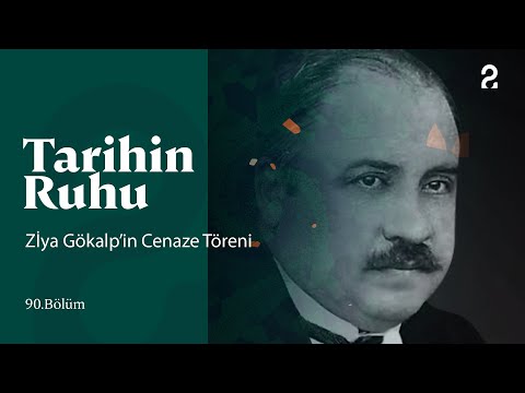 Tarihin Ruhu | Ziya Gökalp | 90. Bölüm @trt2