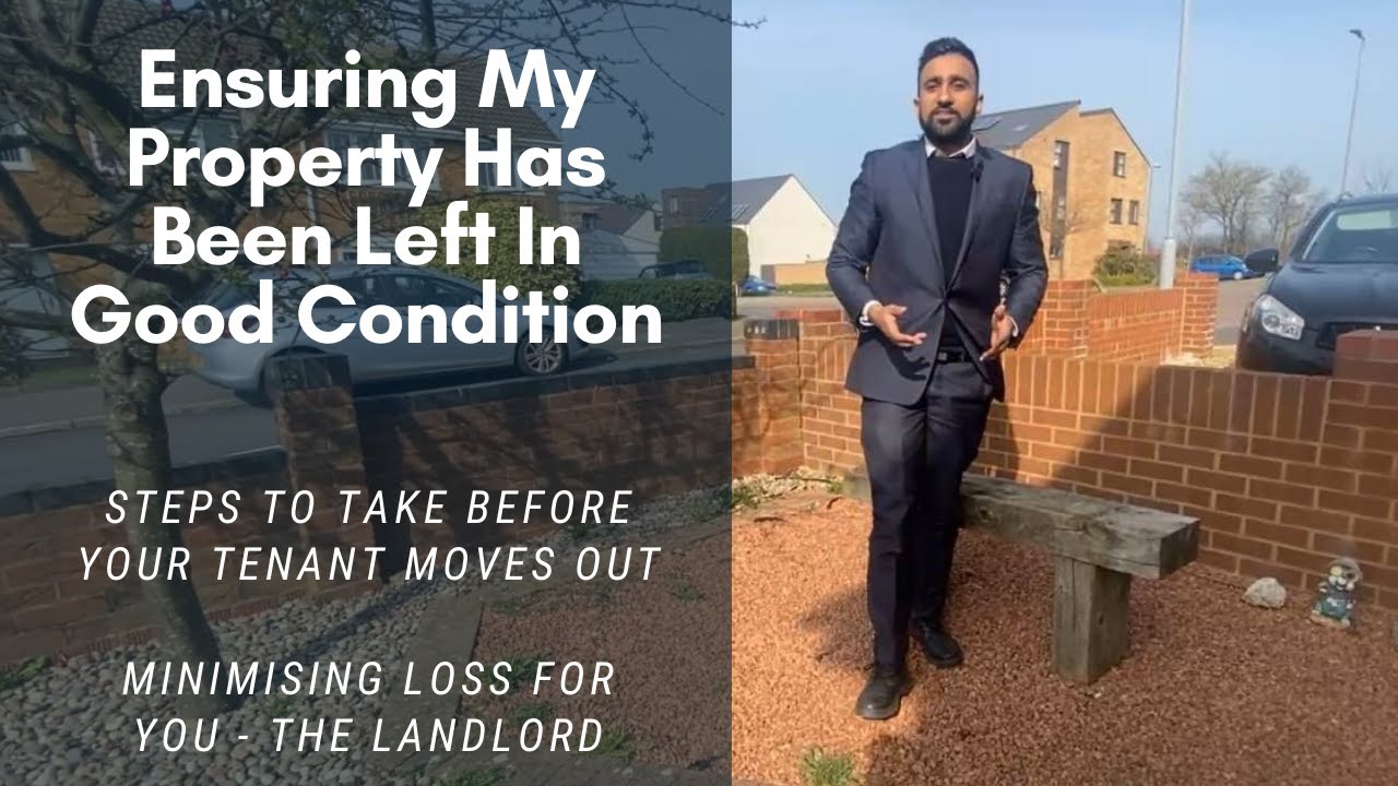Ensuring My Property Has Been Left In Good Condition - YouTube