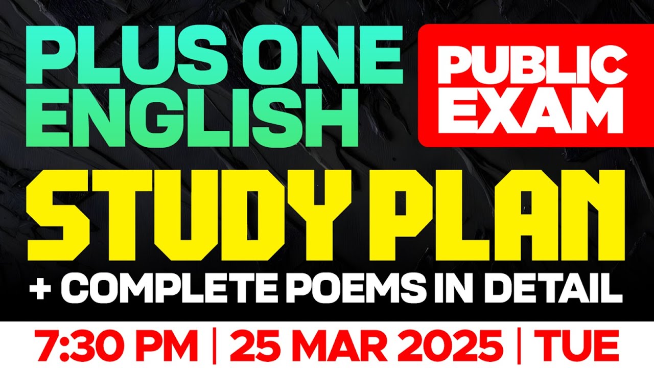 Plus One Public Exam English | Study Plan + Complete Poems In Detail ...