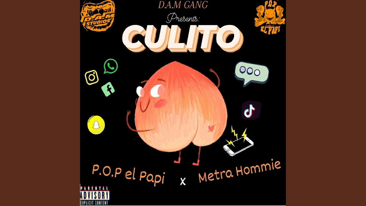Culito (feat. P.O.P el Papi & Metra Hommie) - YouTube
