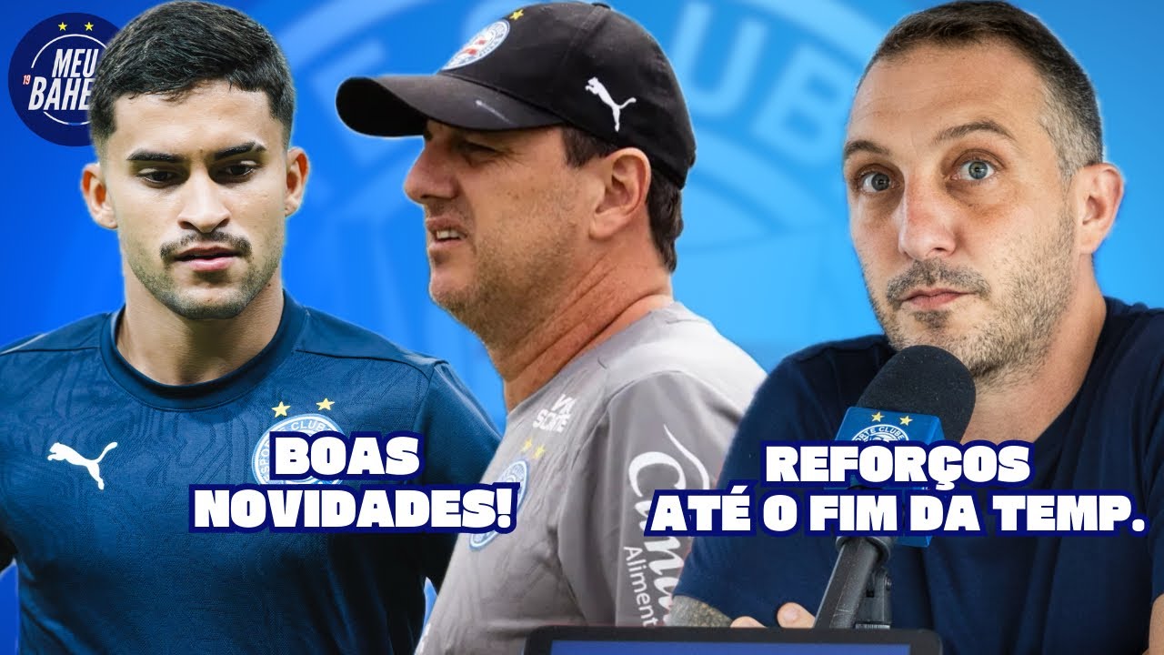 🚨 FINALMENTE! BAHIA TERÁ REFORÇOS PRO RESTANTE DA TEMPORADA! ATACANTE ...