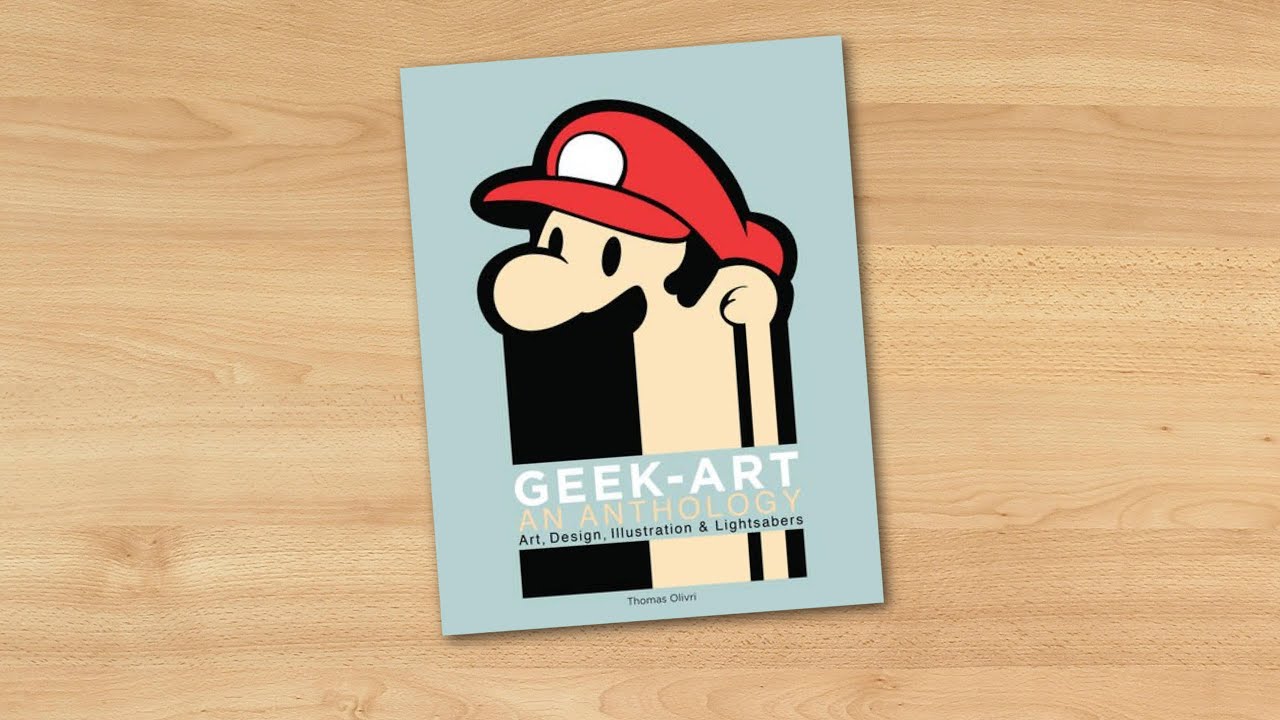 Geek-Art: An Anthology: Art, Design, Illustration & Pop Culture - YouTube
