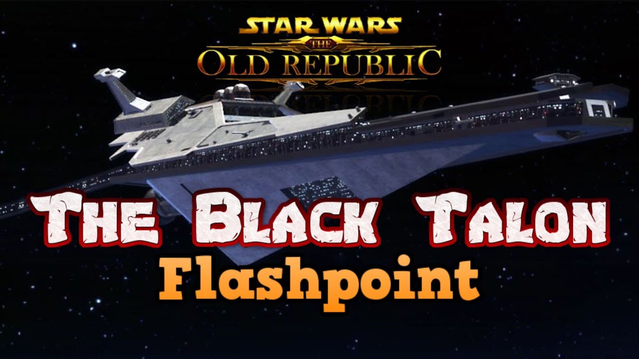 SWTOR The Black Talon Flashpoint Gameplay - Story Mode - Sith ...