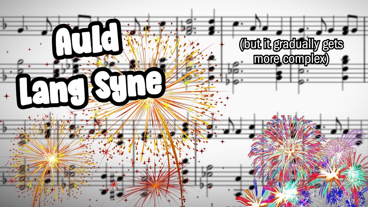 Auld Lang Syne but it gradually gets more complex - YouTube