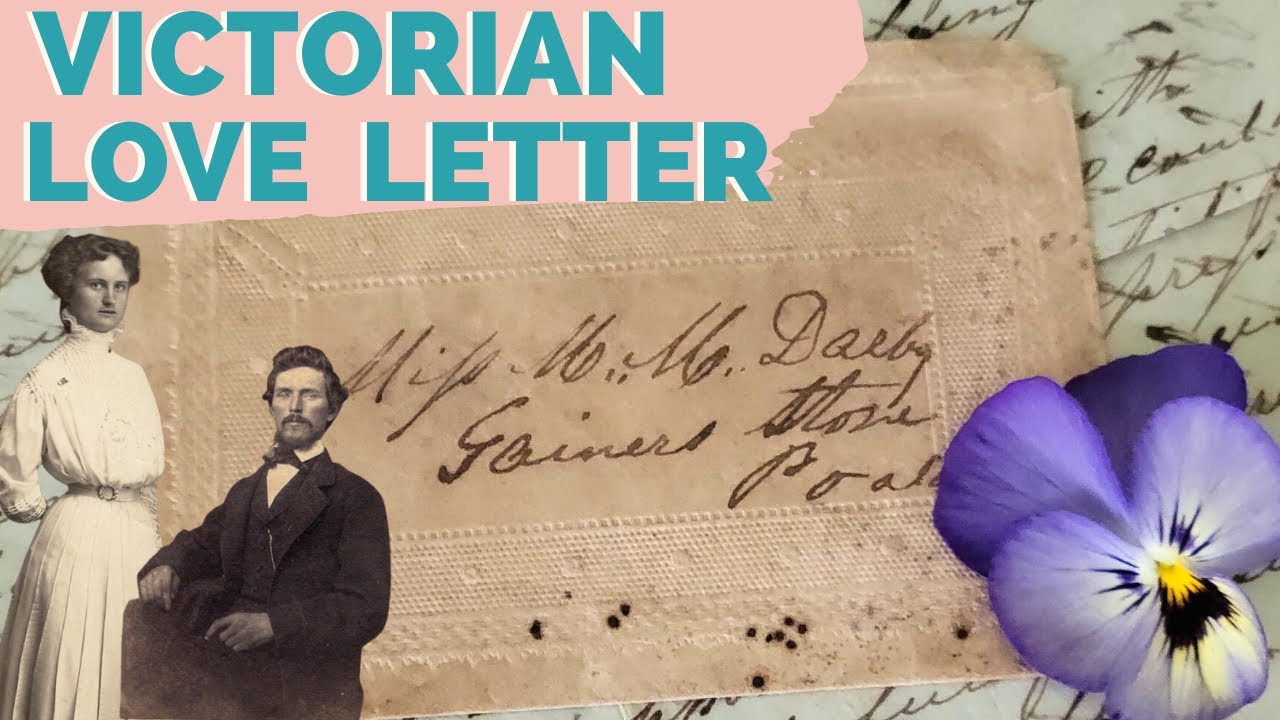Victorian Love Letter from 1852 | 19th Century Love Letter - YouTube