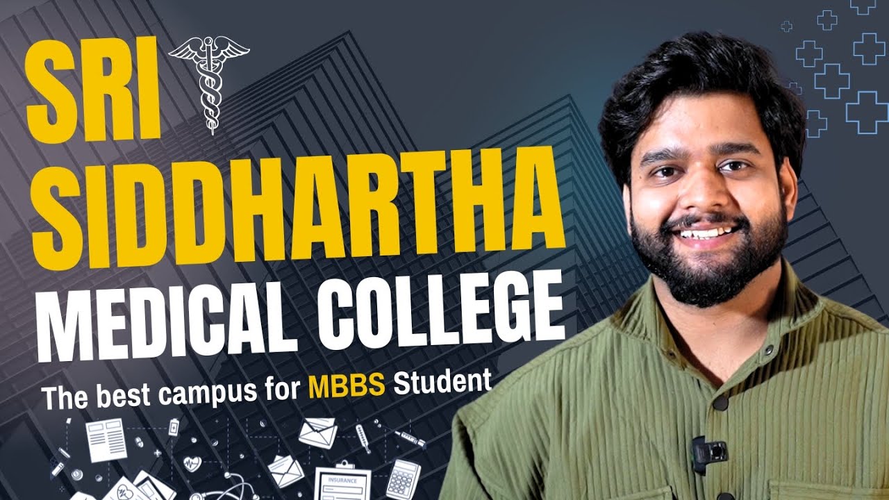 Sri Siddhartha Medical College, Tumkur | Best MBBS College for you ...
