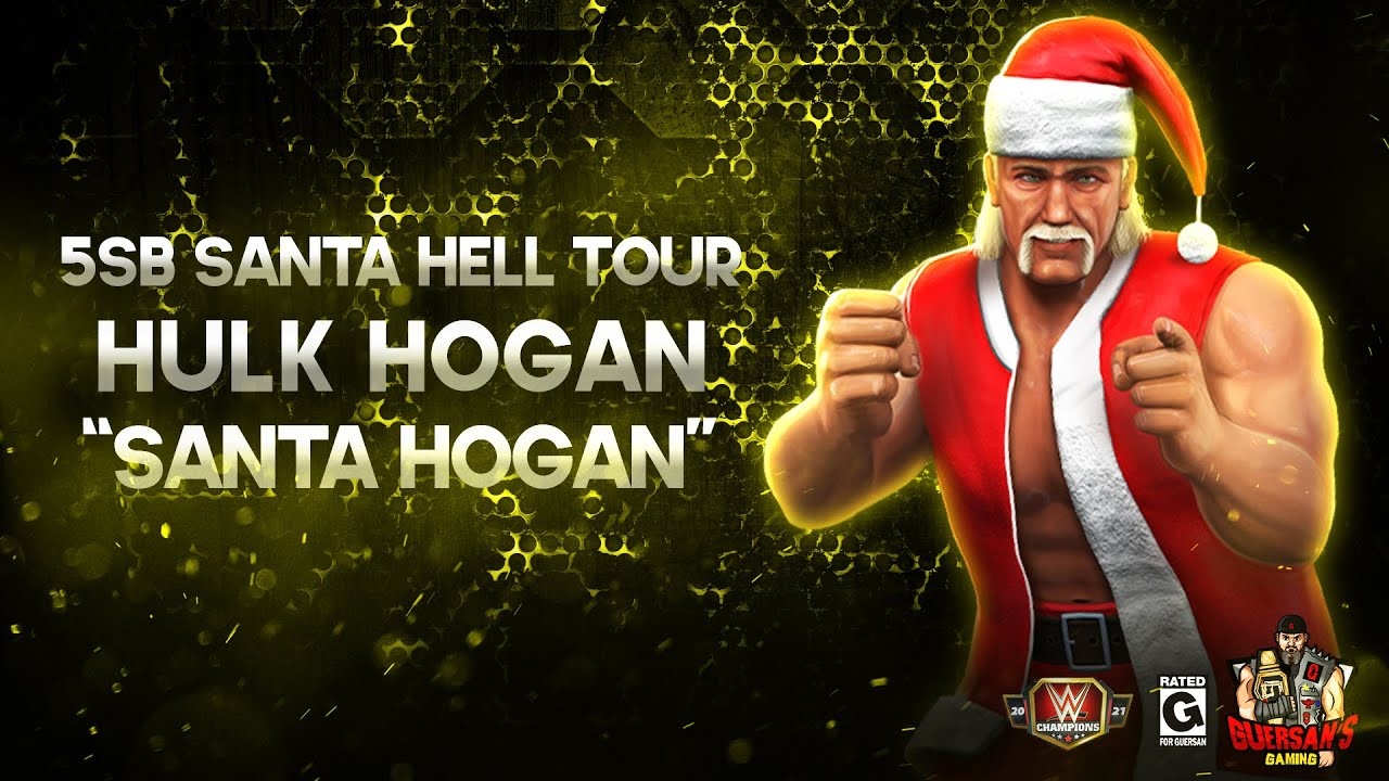 5SB Hulk Hogan "Santa Hogan" Hell Tour Gameplay / WWE Champions ⚔️ ...