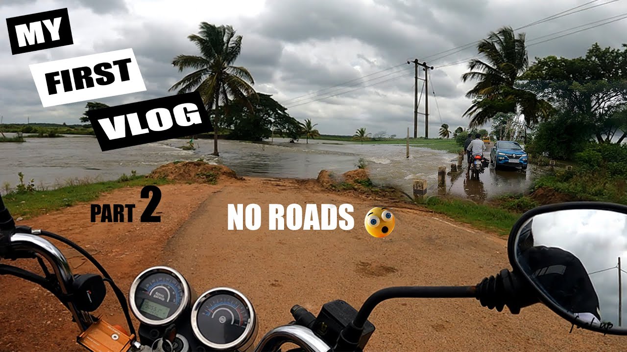 My First Video PART 2| Savalanga hills | Road blocked due to water over ...