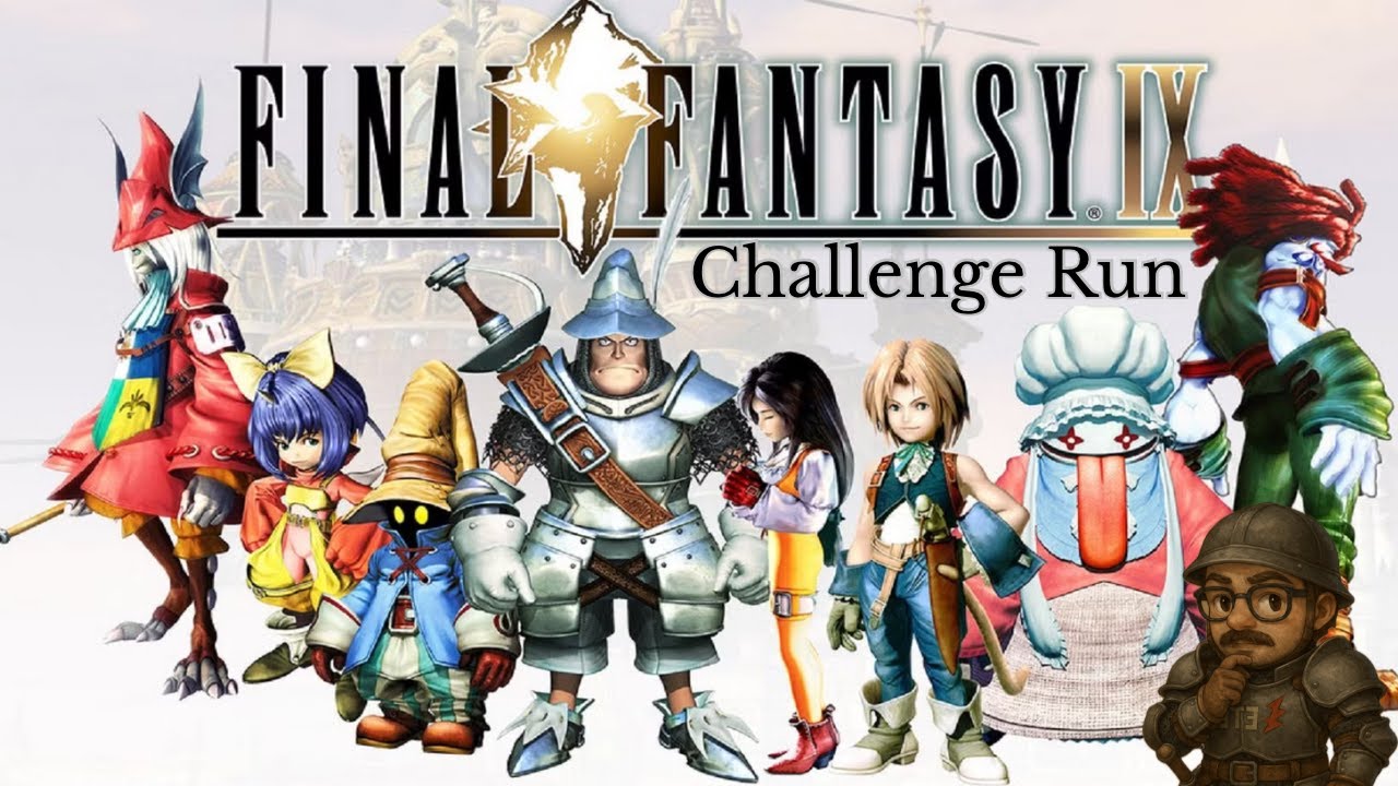 FINAL FANTASY IX CHALLENGE RUN! - YouTube