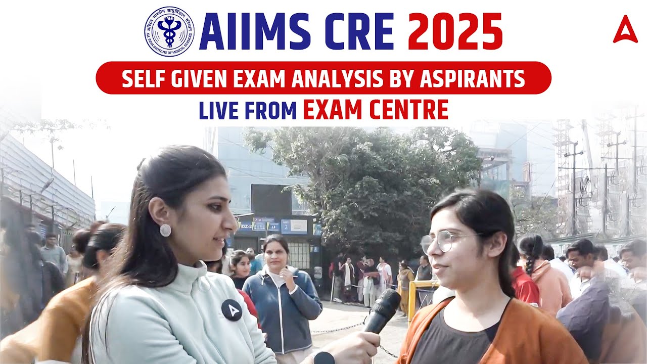 AIIMS CRE Exam Analysis Live form Centre | AIIMS CRE Paper Analysis ...