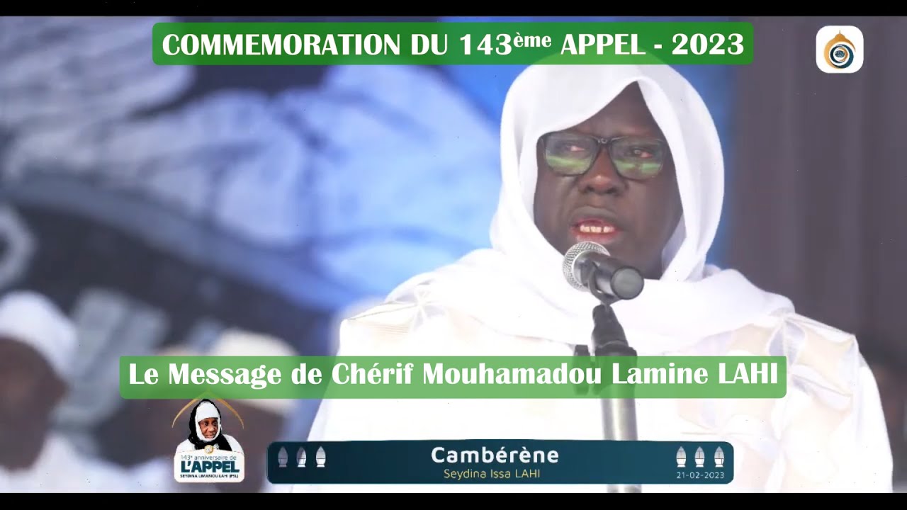 COMMEMORATION DU 143ème APPEL : Le Message de Chérif Mouhamadou Lamine ...