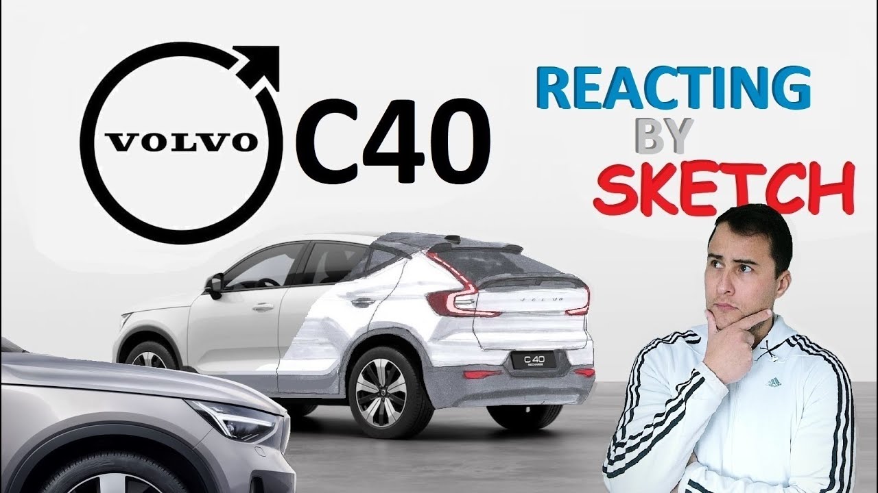 Volvo C40 - Reacting by Sketch - YouTube