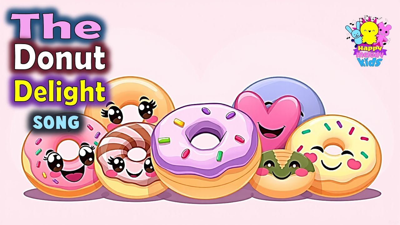🎶🎶 The Donut Delight 🎶 | song for kids 🎶 nursery rhymes - YouTube