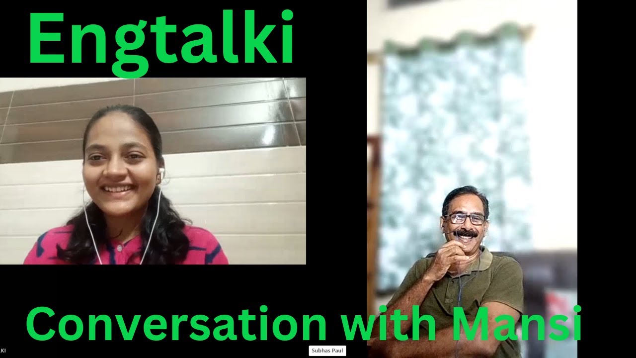 English Speaking Practice with Engtalki tutor Mansi | Practise and Enhance Your Fluency | - YouTube