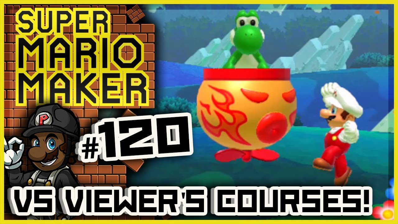 Super Mario Maker - VS Viewer's Courses #120 (Expert) w/ PKSparkxx ...