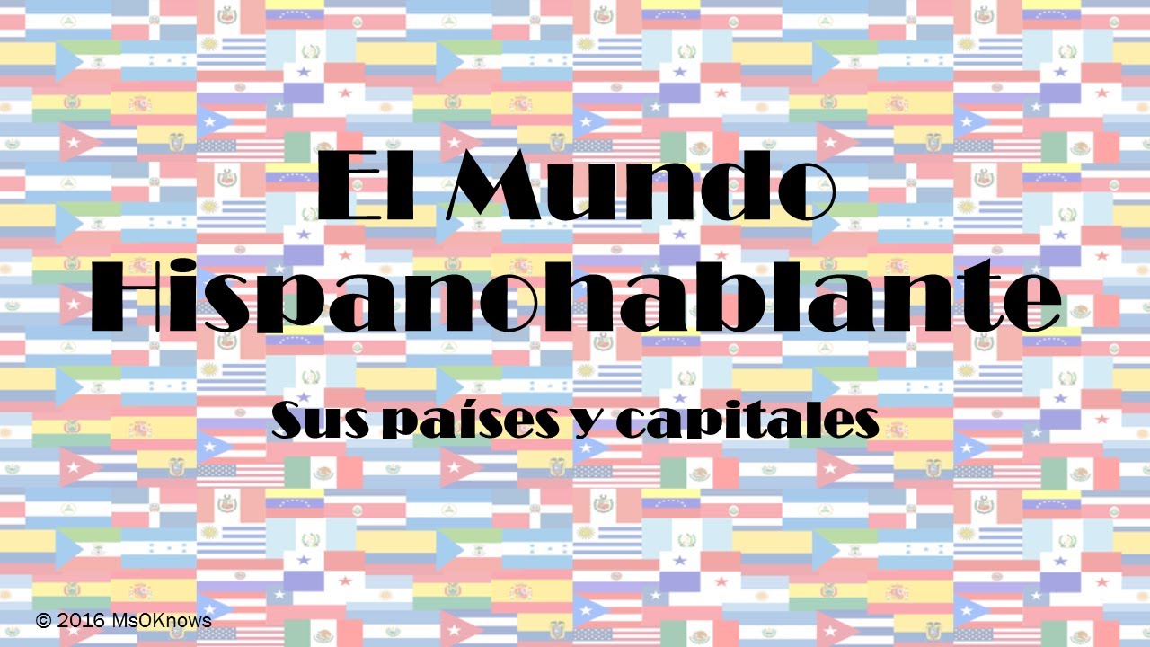 El Mundo Hispanohablante - YouTube