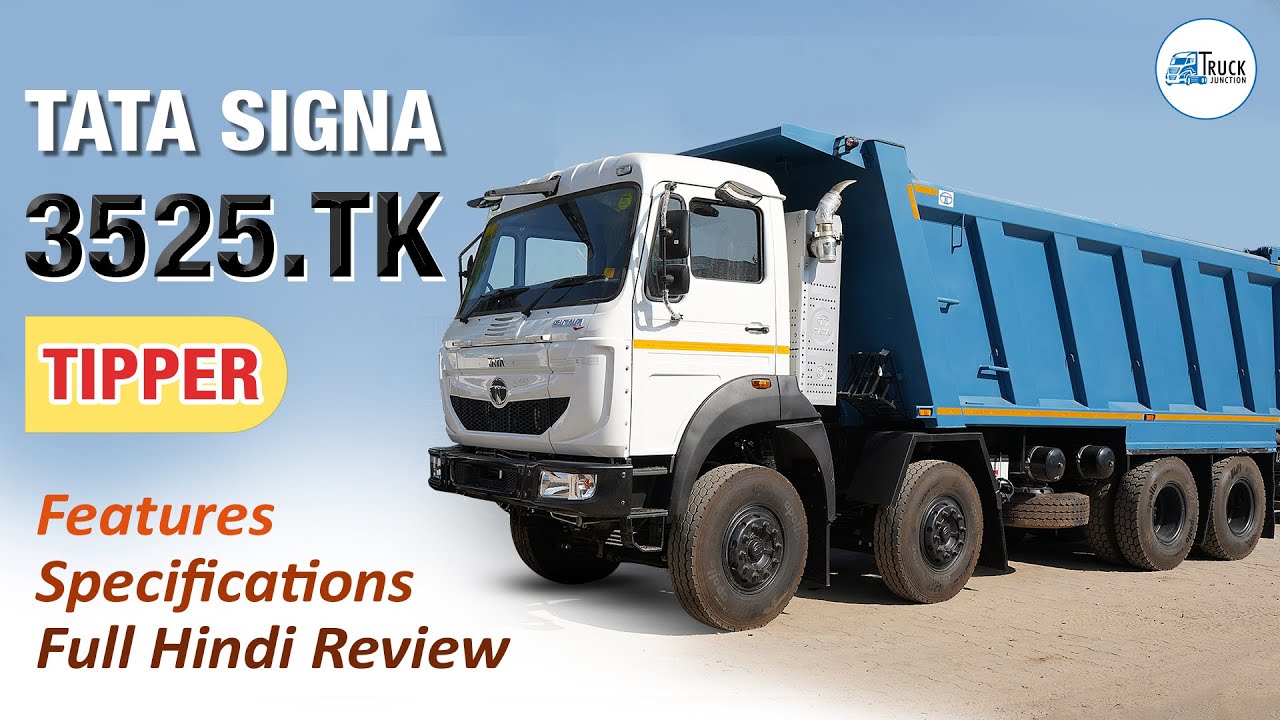 Tata Signa 3525.K/.TK | Tata Signa 12 Wheeler Tipper | Tata Truck New ...