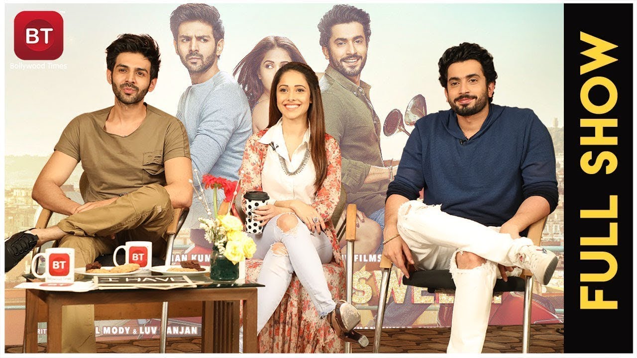 Sonu Ke Titu Ki Sweety Movie Starcast Kartik, Nushrat & Sunny | Full ...