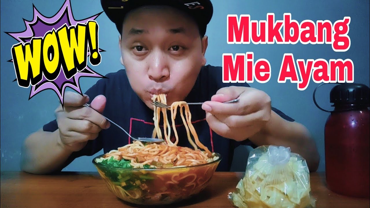 Mukbang Mie Ayam Dengan Penuh Semangat - YouTube