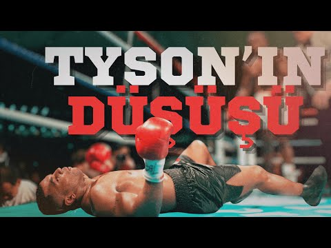 Mike Tyson'ın Düşüşü
