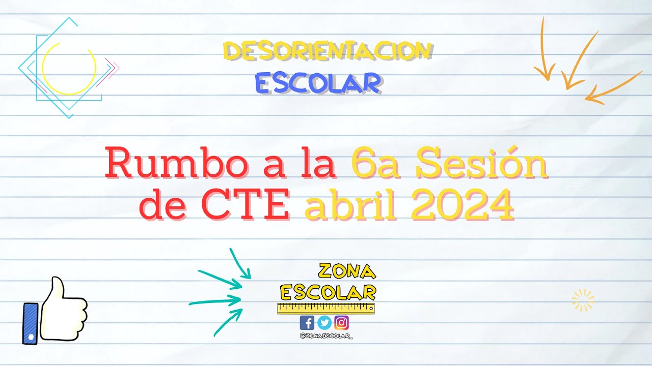 Rumbo a la 6a sesión de #CTE abril 2024 - YouTube