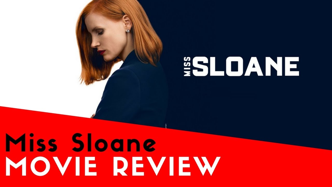 Miss Sloane - Movie Review - YouTube