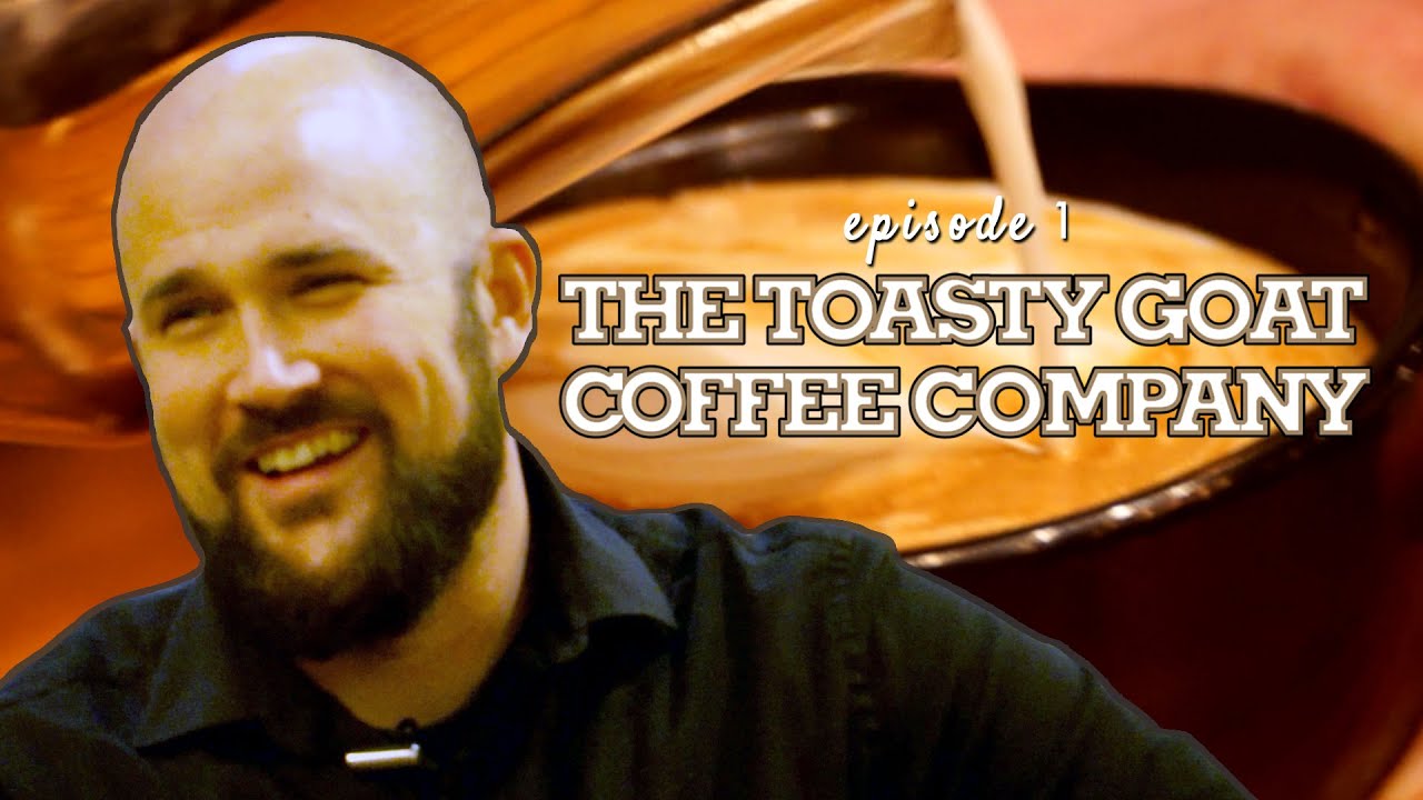"Only in CoMo" - Ep 1 - The Toasty Goat Coffee Company - YouTube