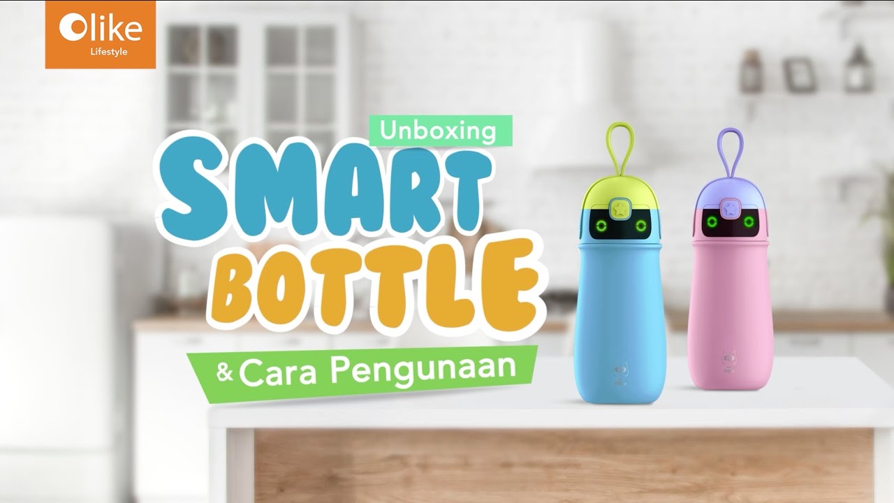 Unboxing dan Cara Penggunaan Olike Smart Bottle - YouTube