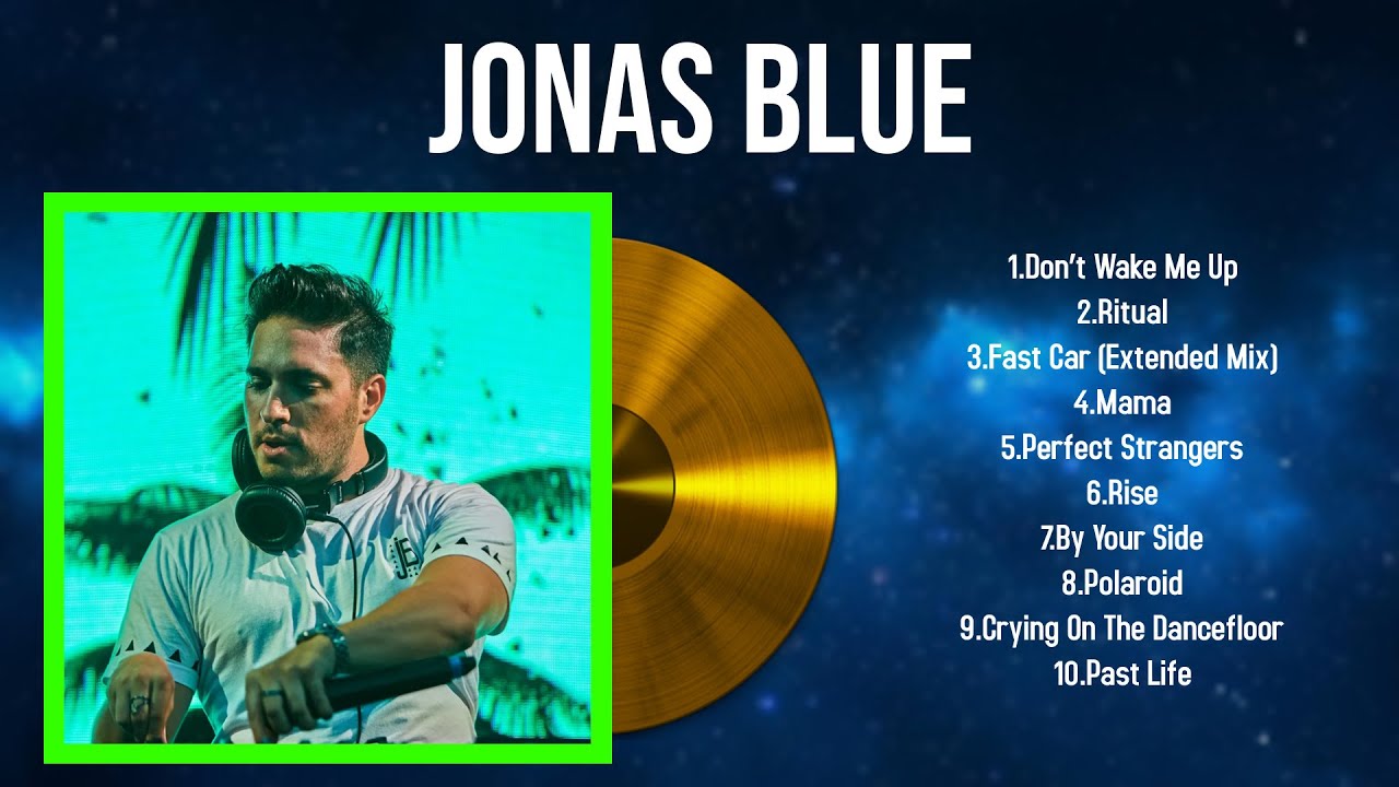 Top 10 songs Jonas Blue 2024 ~ Best Jonas Blue playlist 2024 - YouTube