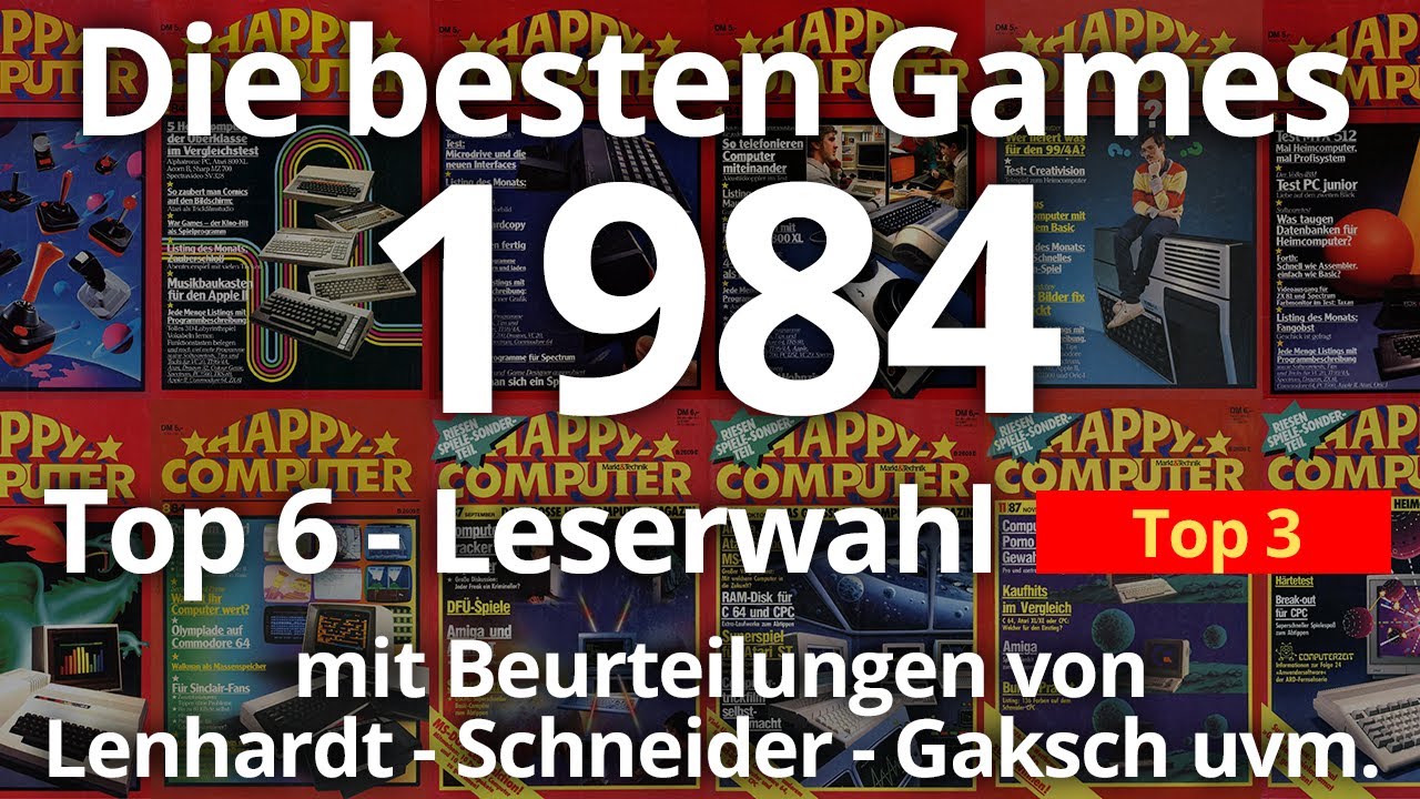 Top Games 1984 (III): "Computerspiel des Jahres" - Top-6 der Happy ...