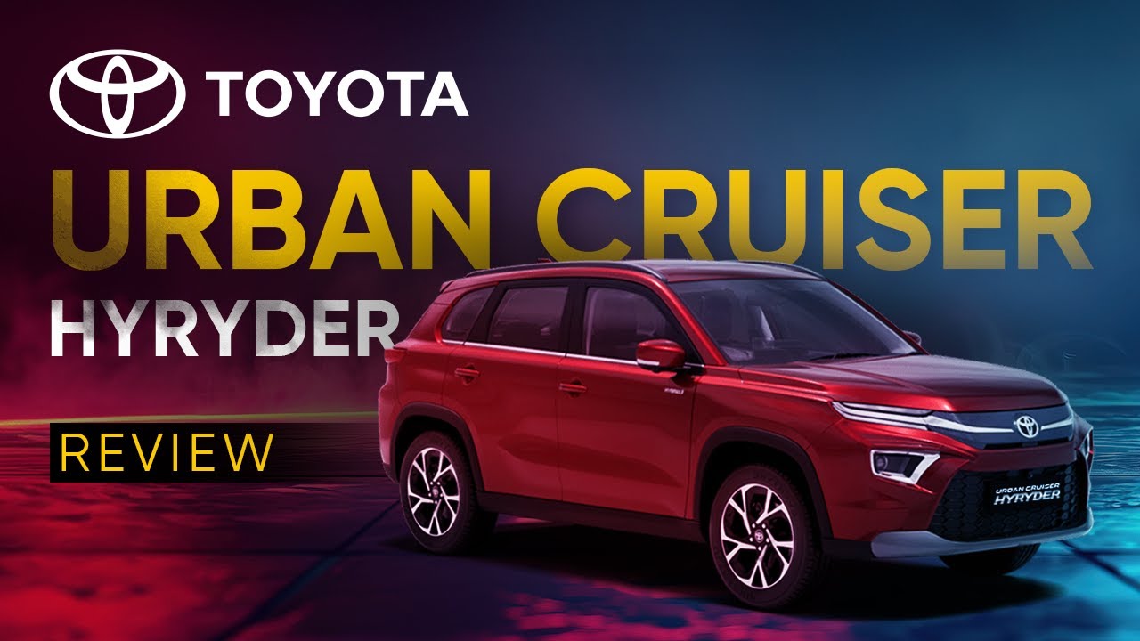 Toyota Urban Cruiser Hyryder Review: All You Need to Know