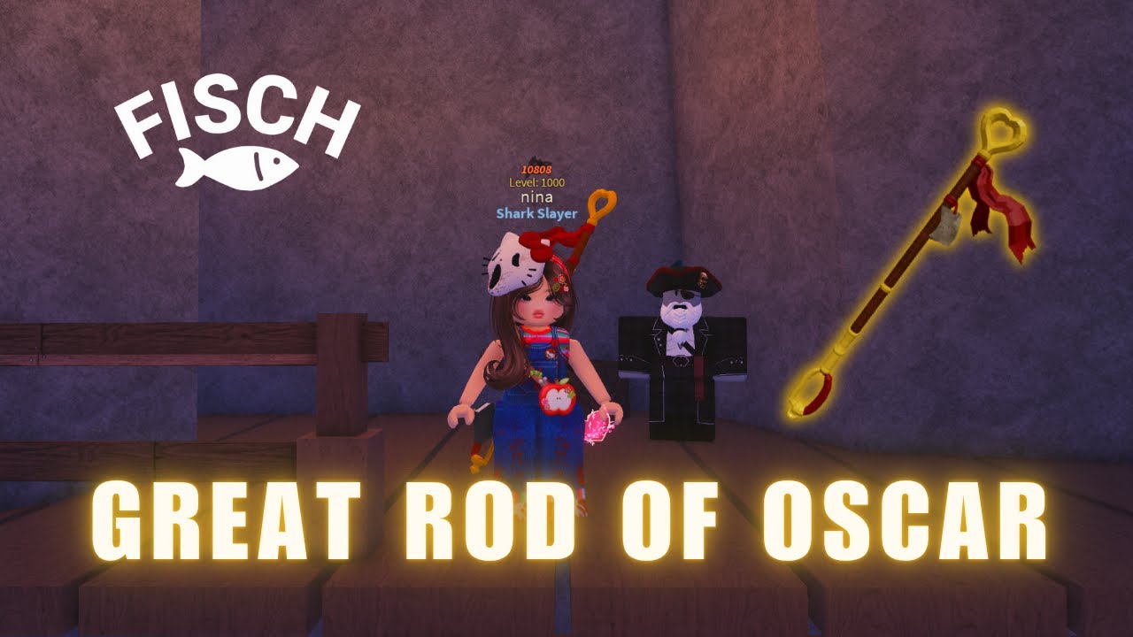Great Rod of Oscar Guide - How to Get This Hidden Rod in Fisch Roblox ...