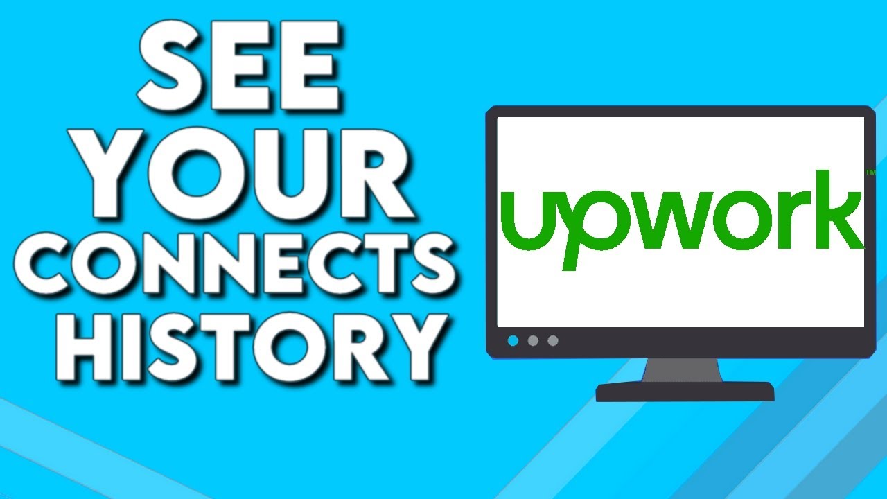 How To Find And See Your Connects History on Upwork Account on PC - YouTube